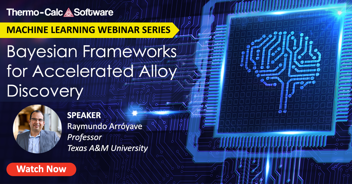 Webinar Recording - Bayesian Frameworks for Accelerated Alloy Discovery