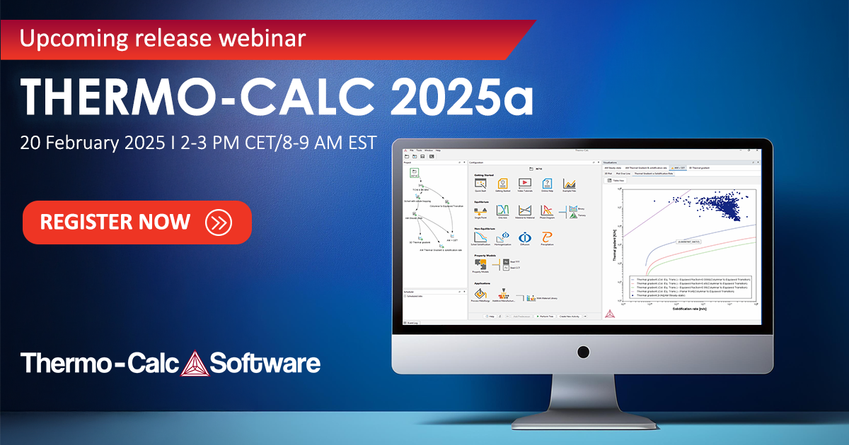 Webinar - Thermo-Calc 2025a Release Overview